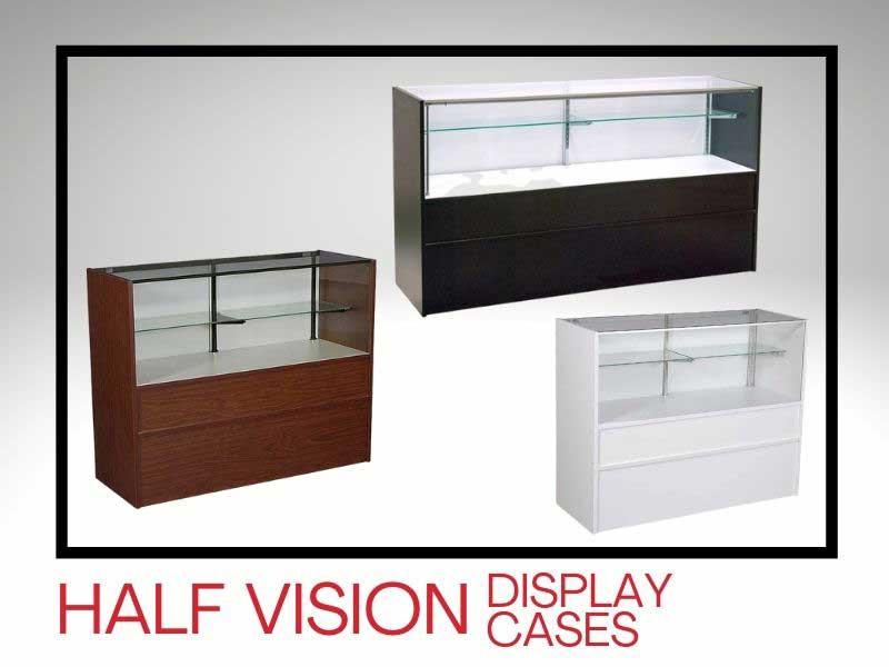 HALF VISION DISPLAY CASES – Display Connection